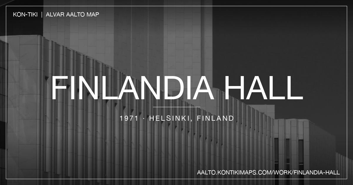 Finlandia Hall — Alvar Aalto Map