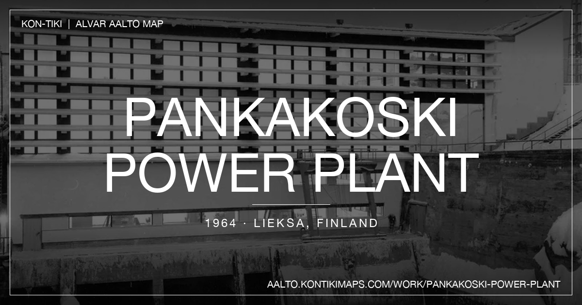 Pankakoski power plant — Alvar Aalto Map